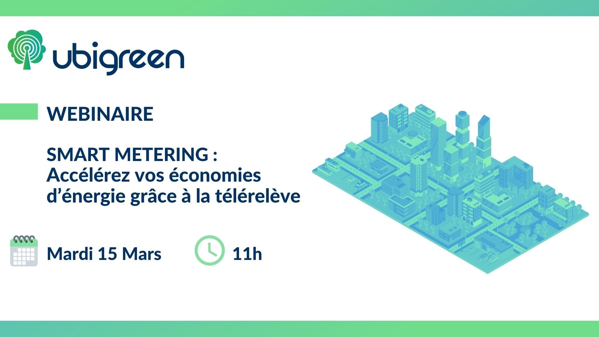 Webinaire Ubigreen et Smart Metering : Accélérez vos économies d ...